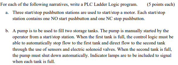 Solved or each of the following narratives, write a PLC | Chegg.com