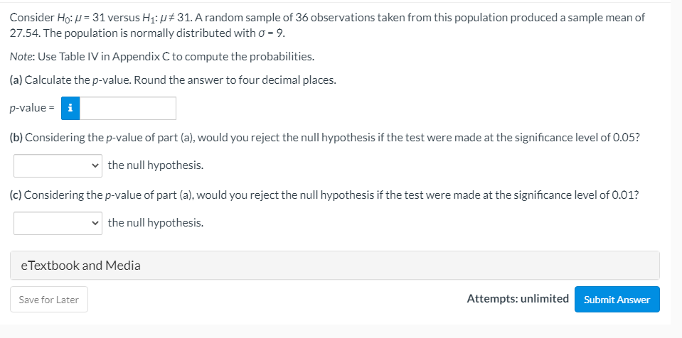 Solved Consider Ho: N= 31 versus H1: N# 31. A random sample | Chegg.com