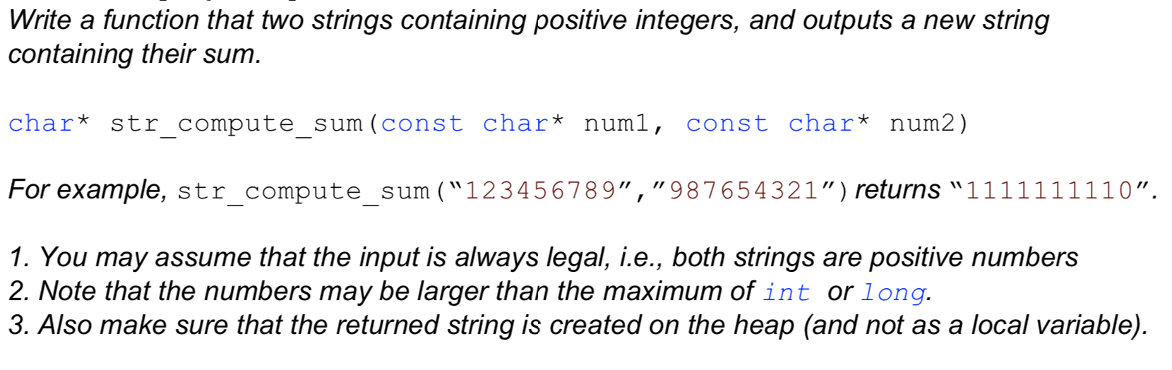 Solved Write a function that two strings containing positive | Chegg.com