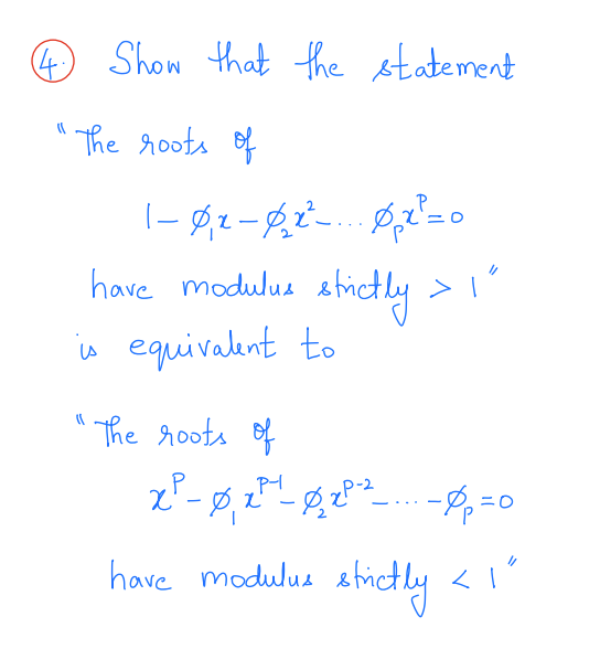 Solved (4) Show that the statement "The roots of | Chegg.com
