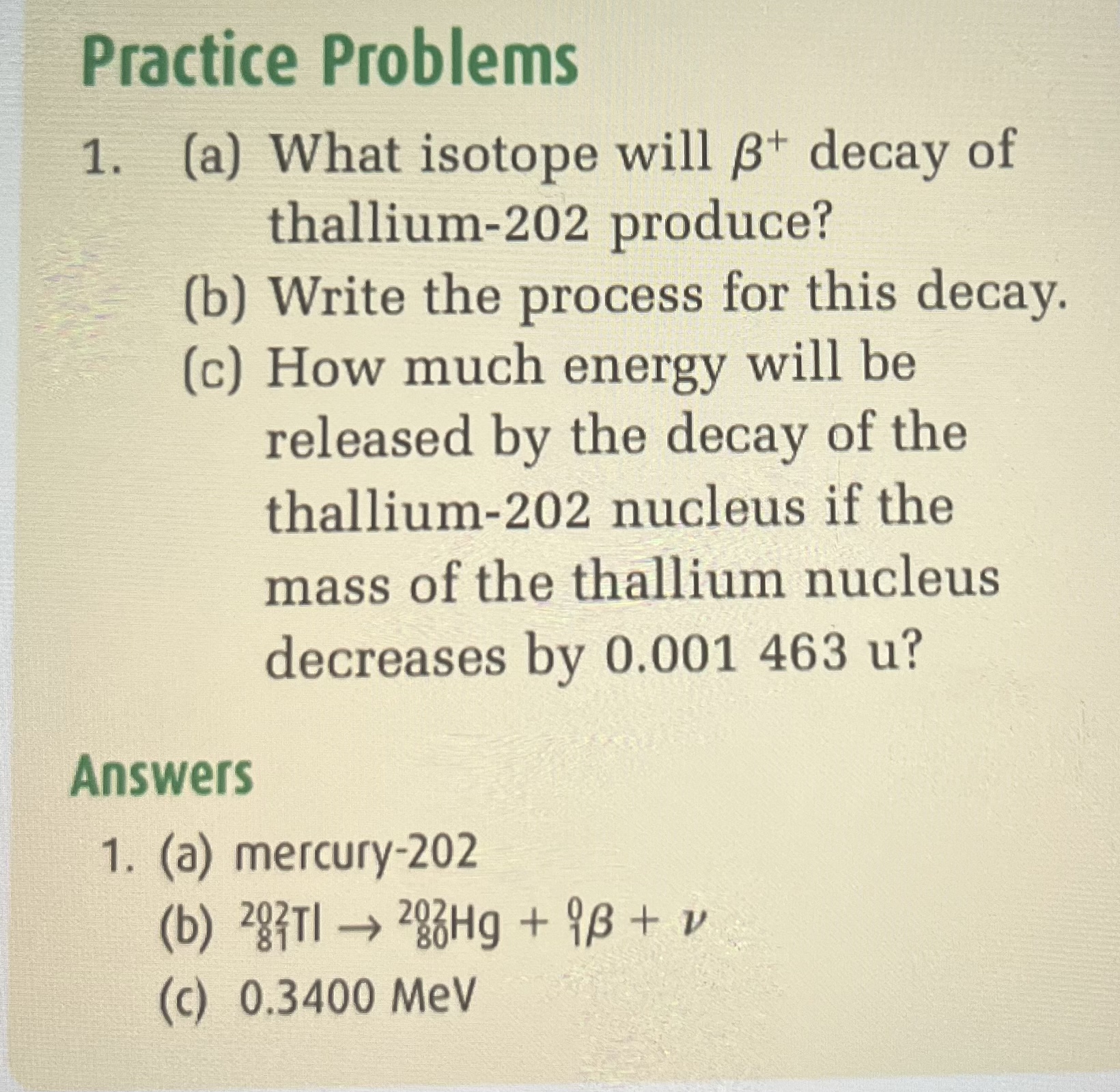 Solved 1. (a) What isotope will β+decay of thallium-202 | Chegg.com
