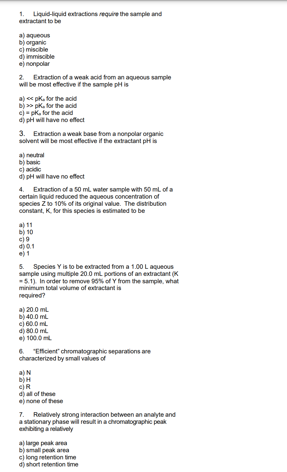 Solved 1. Liquid-liquid extractions require the sample and | Chegg.com