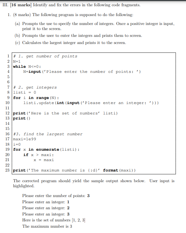 Solved 1. (8 marks) The following program is supposed to do | Chegg.com