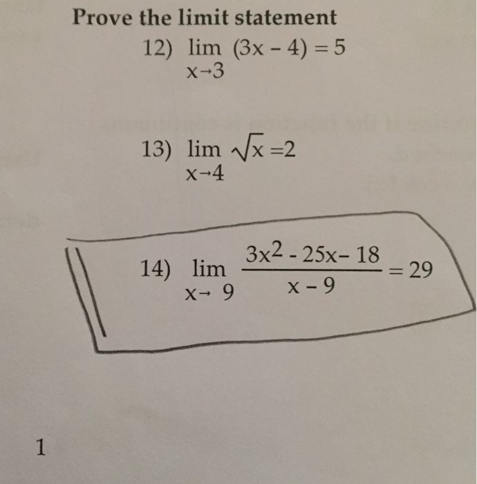 Solved Prove the limit statement 12) lim (3x-4) = 5 x-3 13) | Chegg.com