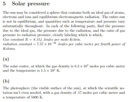 Solved 5 Solar pressure The sun may be considered a sphere | Chegg.com