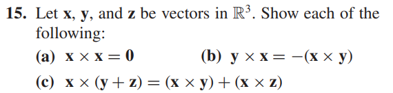 Solved 5. Let x,y, and z be vectors in R3. Show each of the | Chegg.com