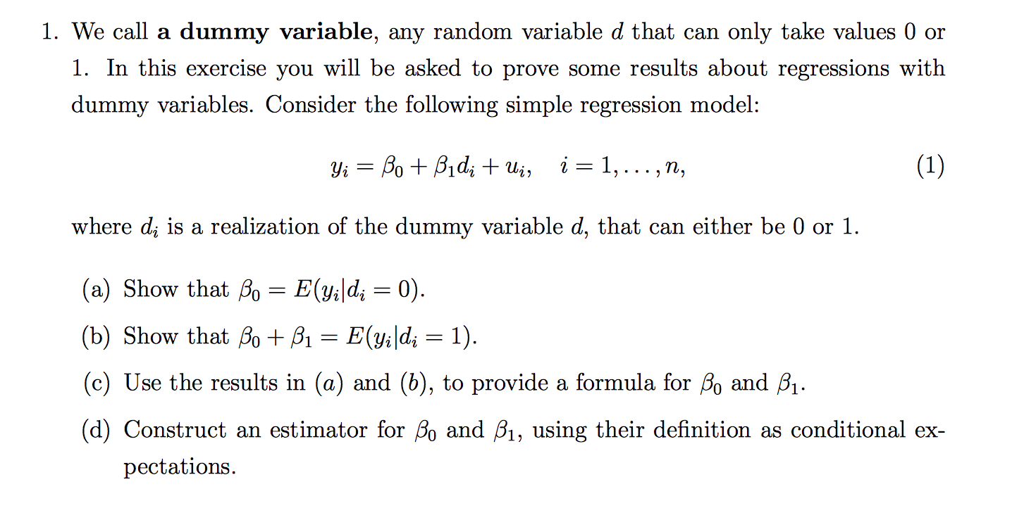 Solved 1. We call a dummy variable, any random variable d | Chegg.com