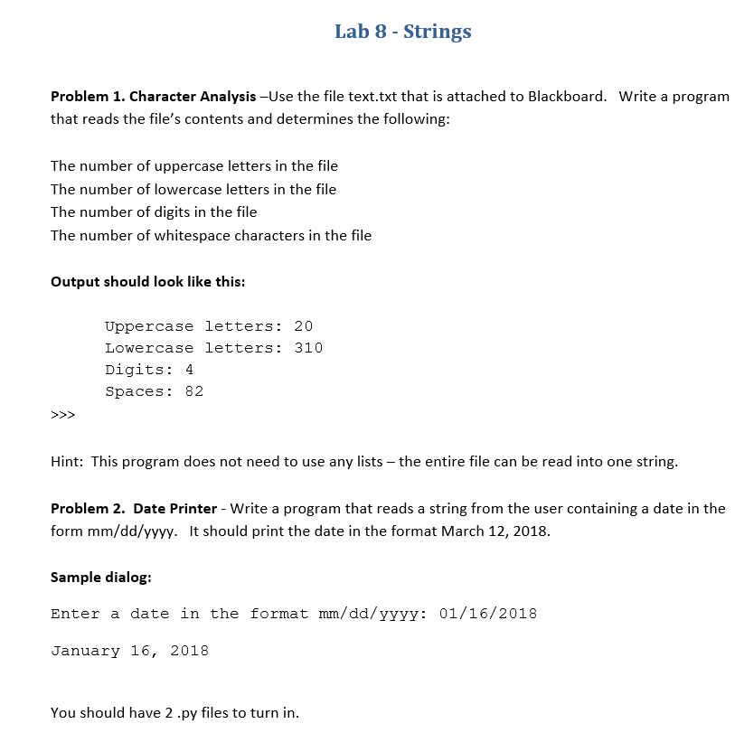 Solved Lab 8 - ﻿StringsProblem 1. ﻿Character Analysis -Use | Chegg.com