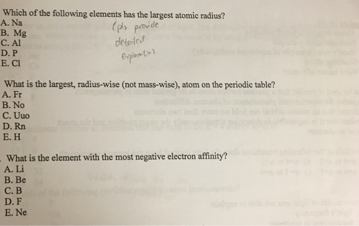 Solved Which of the following elements has the largest | Chegg.com