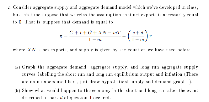 2. Consider aggregate supply and aggregate demand | Chegg.com
