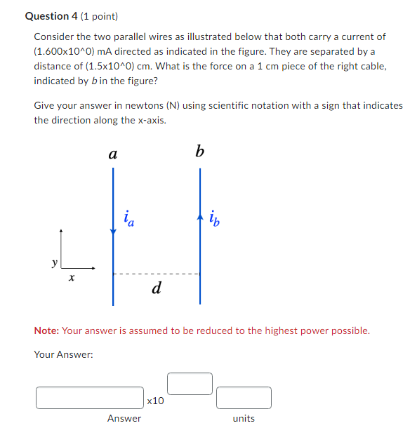 Solved Question 4 (1 point) Consider the two parallel wires | Chegg.com