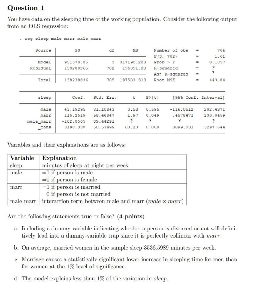 Question 1 You have data on the sleeping time of the | Chegg.com