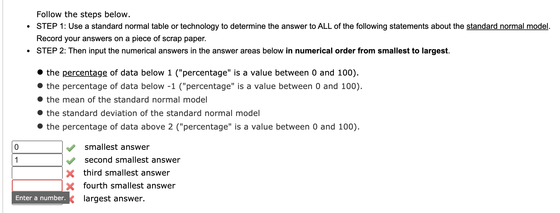 Solved Follow the steps below. STEP 1: Use a standard normal | Chegg.com