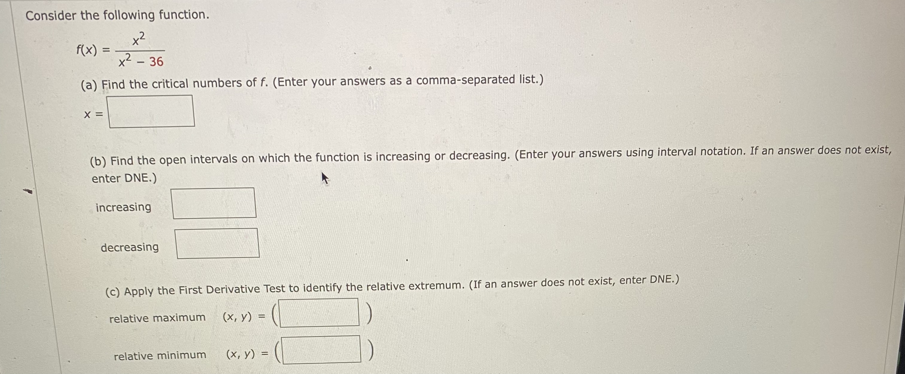 Solved Consider the following function. f(x)=x2−36x2 (a) | Chegg.com