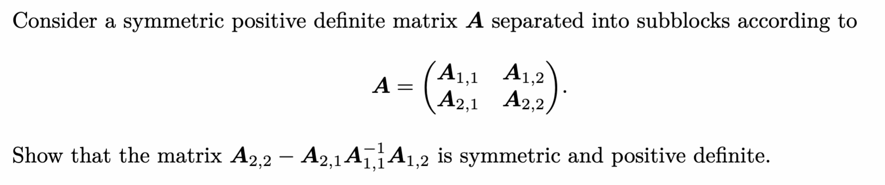 Solved Consider A Symmetric Positive Definite Matrix A