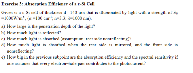 Solved Exercise 3: Absorption Efficiency of a c-Si Cell | Chegg.com