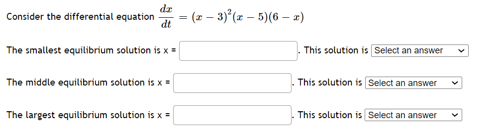 Solved dx Consider the differential equation dt The smallest | Chegg.com