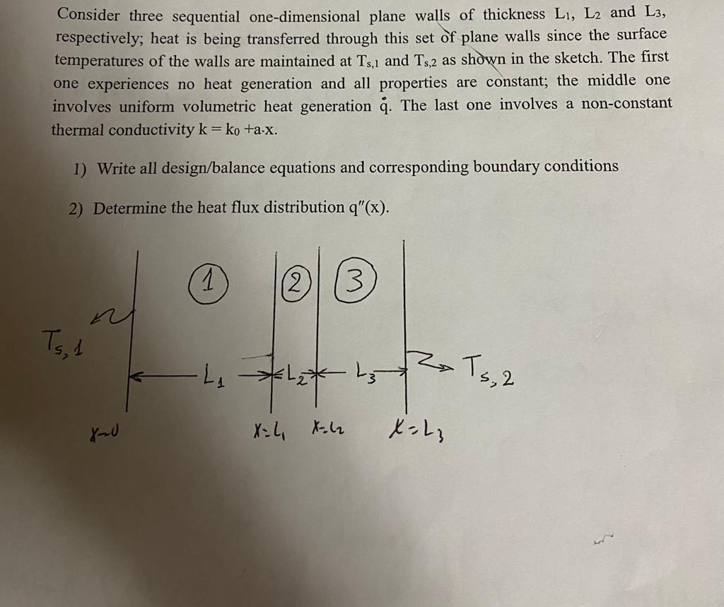 Solved Consider three sequential one-dimensional plane walls | Chegg.com
