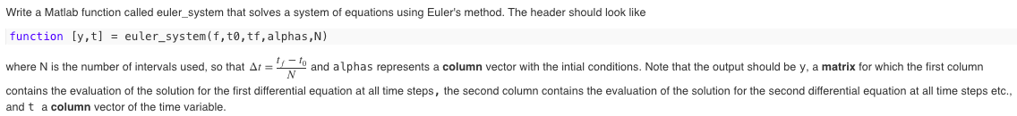 Solved Write a Matlab function called euler_system that | Chegg.com