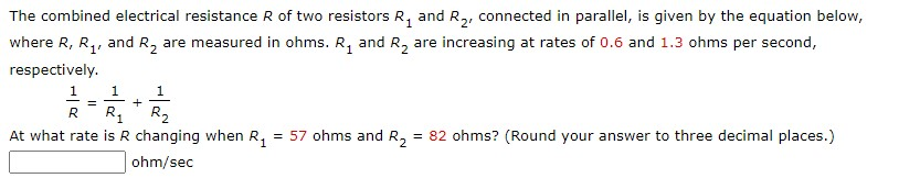 Solved The combined electrical resistance R of two resistors | Chegg.com