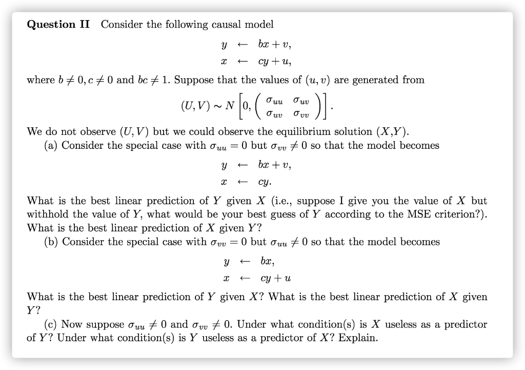 Solved Question II Consider the following causal model Y bc | Chegg.com