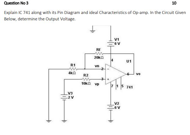 Solved Question No 3 10 Explain IC 741 along with its Pin | Chegg.com