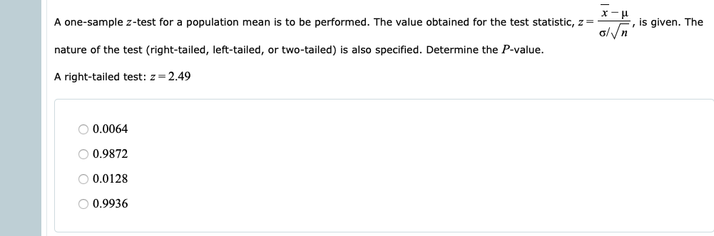 Solved x-μ A one-sample z-test for a population mean is to | Chegg.com
