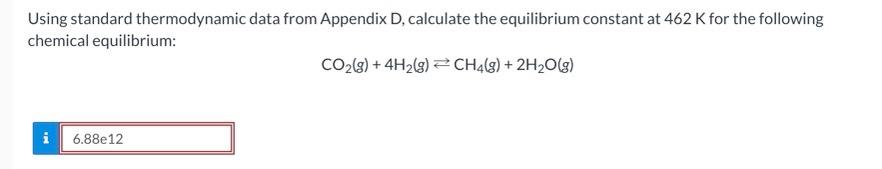 Solved Using standard thermodynamic data from Appendix D, | Chegg.com