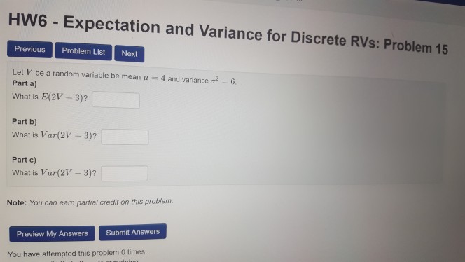 Solved HW6 - Expectation and Variance for Discrete RVs: | Chegg.com