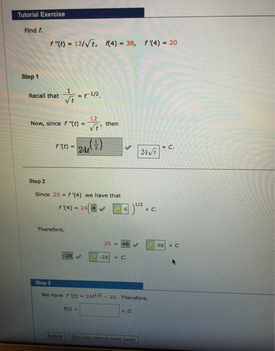 Solved Find f. f"(t) = 12/Squareroot t, f(4) = 38, f'(4) = | Chegg.com