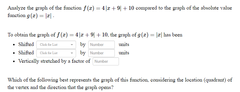 Solved Analyze the graph of the function f (x) = 4|x + 9 + | Chegg.com