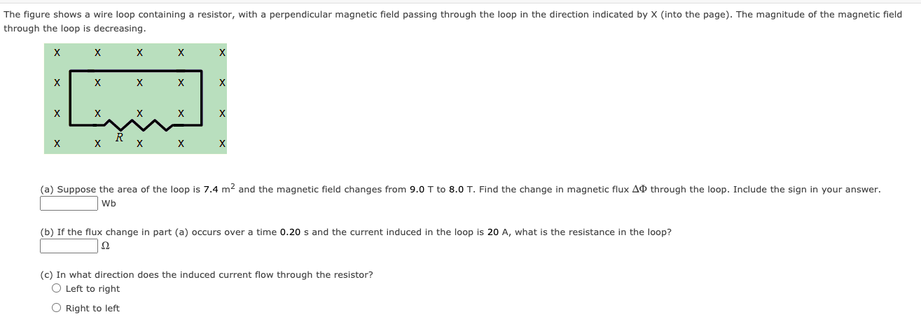 Solved The figure shows a wire loop containing a resistor, | Chegg.com