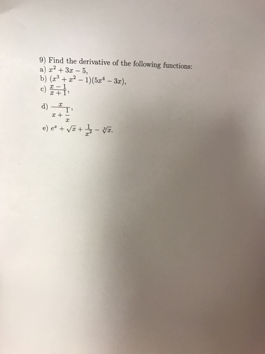 Solved Find the derivative of the following functions: a) | Chegg.com