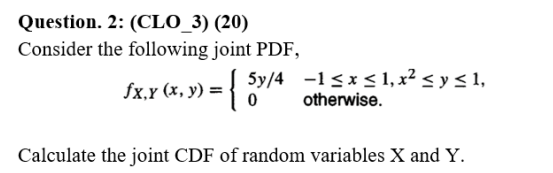 Solved Question. 2: (CLO_3)(20) Consider the following joint | Chegg.com