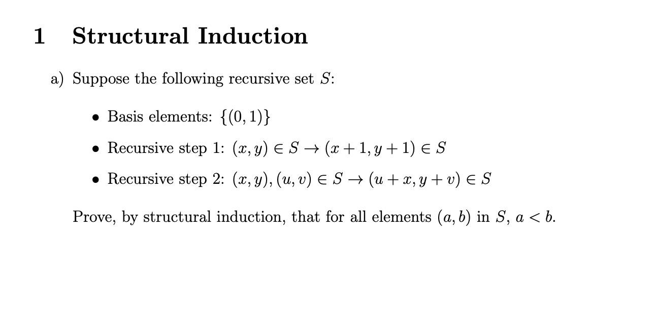 Solved Structural Induction a) Suppose the following | Chegg.com
