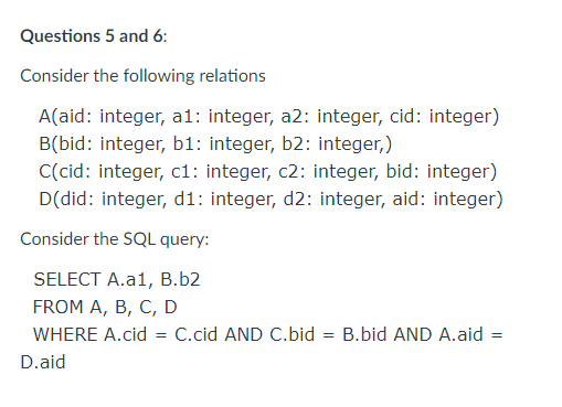 Solved Questions 5 and 6: Consider the following relations | Chegg.com