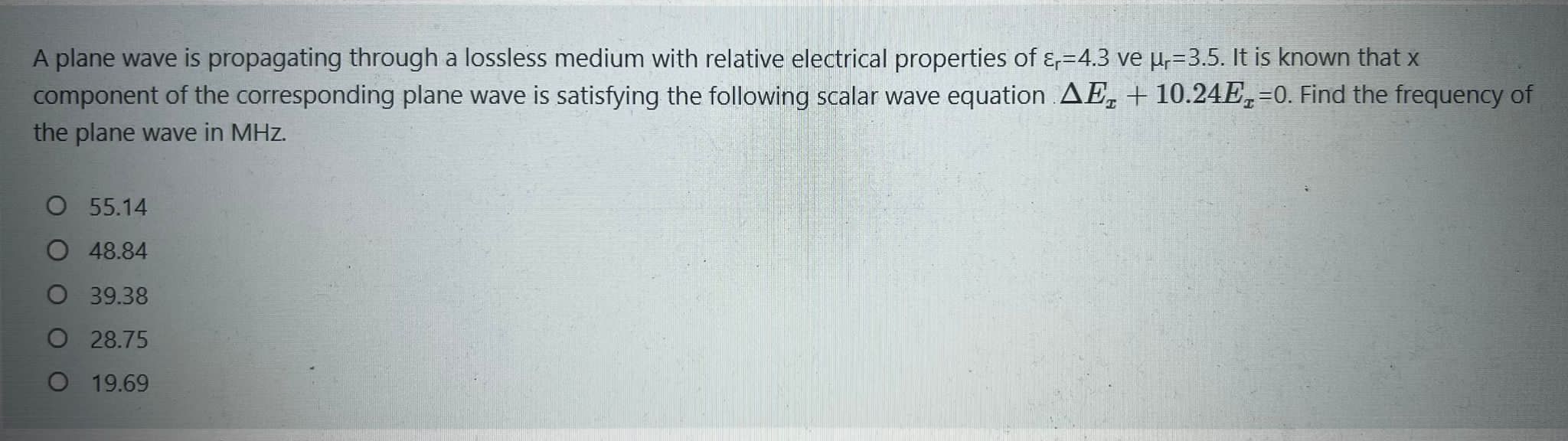 Solved A plane wave is propagating through a lossless medium | Chegg.com