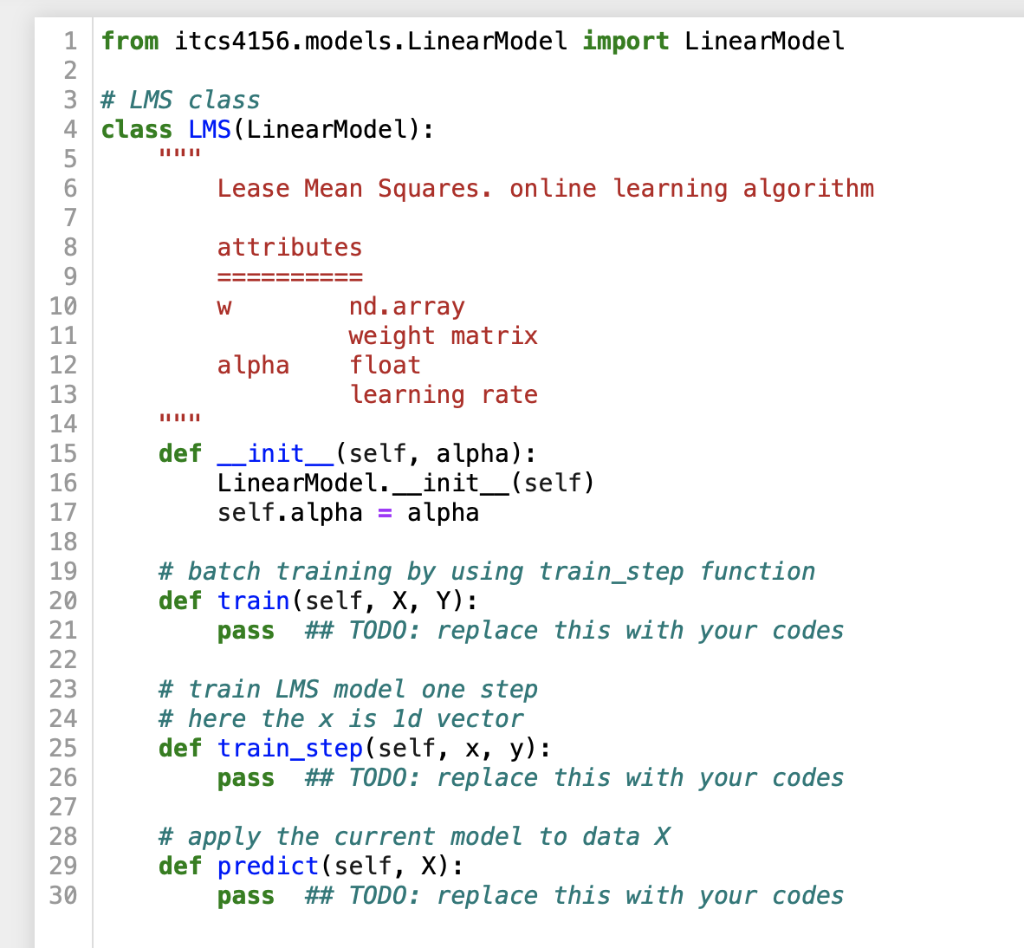 TODO - 2 ==== Fill in the code for LMS class | Chegg.com