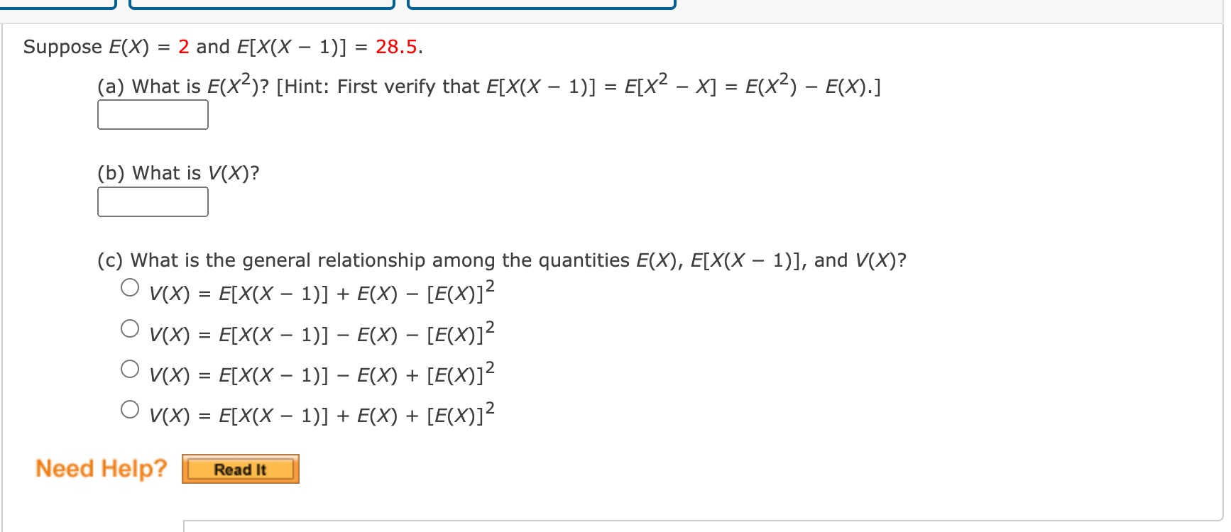 Solved Suppose E(X)=2 and E[X(X−1)]=28.5 (a) What is E(X2) ? | Chegg.com