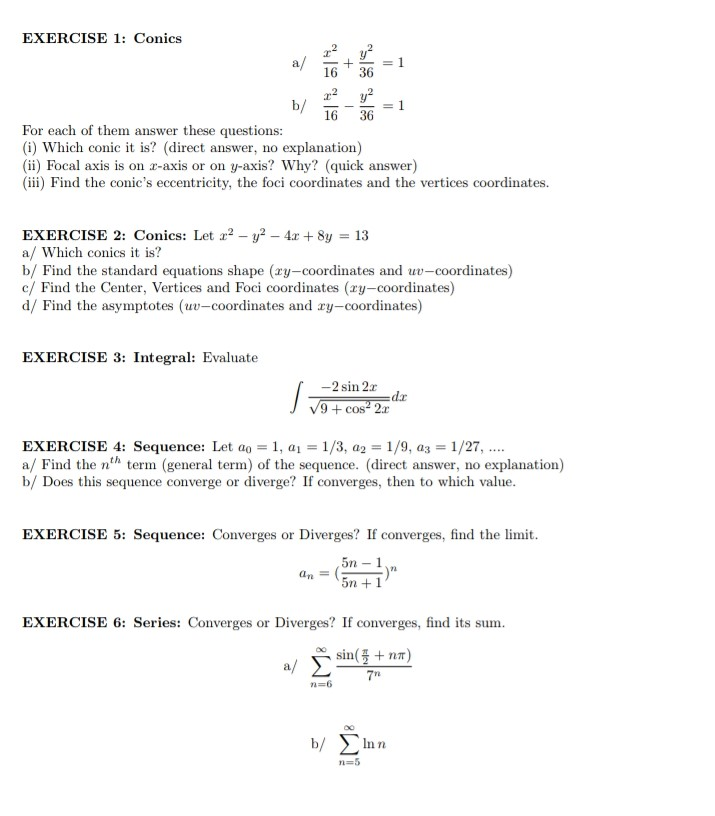 Solved EXERCISE 1: Conics a/ + - 36 22 b/ 16 For each of | Chegg.com