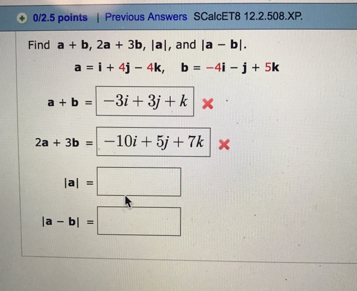 Solved 0/2.5 points Previous Answers SCalcET8 12.2.508.XP | Chegg.com