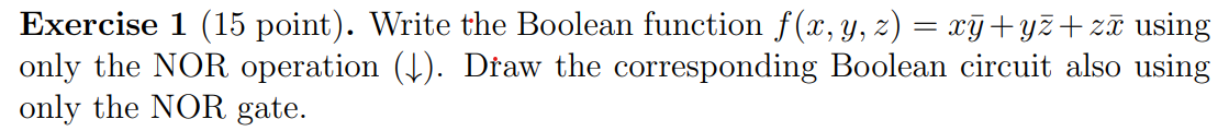 Solved Exercise 1 (15 point). Write the Boolean function | Chegg.com
