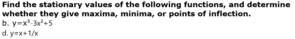 Solved Find the stationary values of the following | Chegg.com