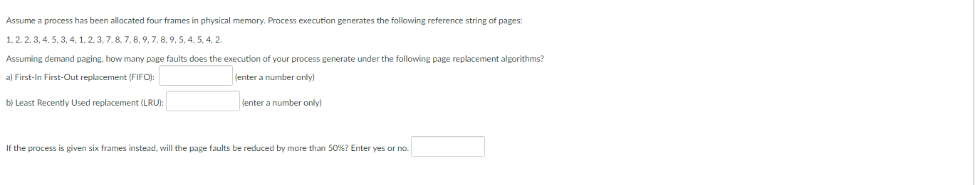 Solved Assume a process has been allocated four frames in | Chegg.com