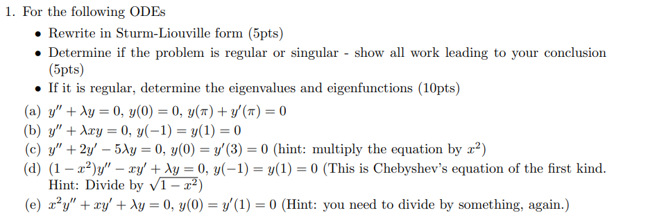 Solved 1. For the following ODES • Rewrite in | Chegg.com