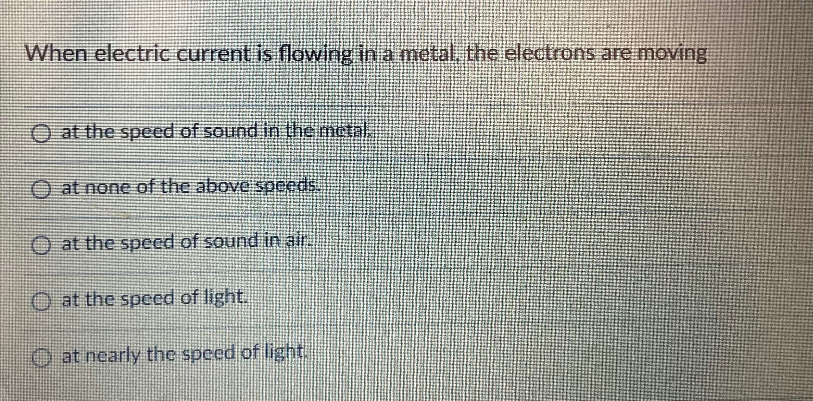 Solved at the speed of light. at nearly the speed of light. | Chegg.com