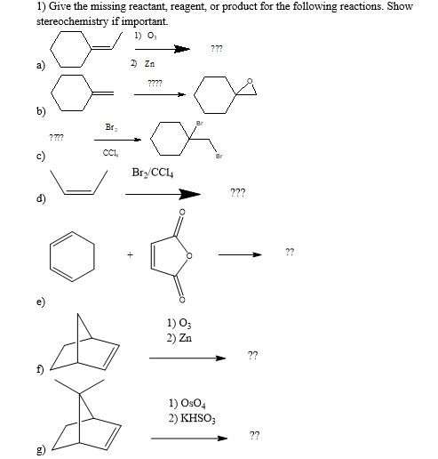 Solved 1) Give the missing reactant, reagent, or product for | Chegg.com