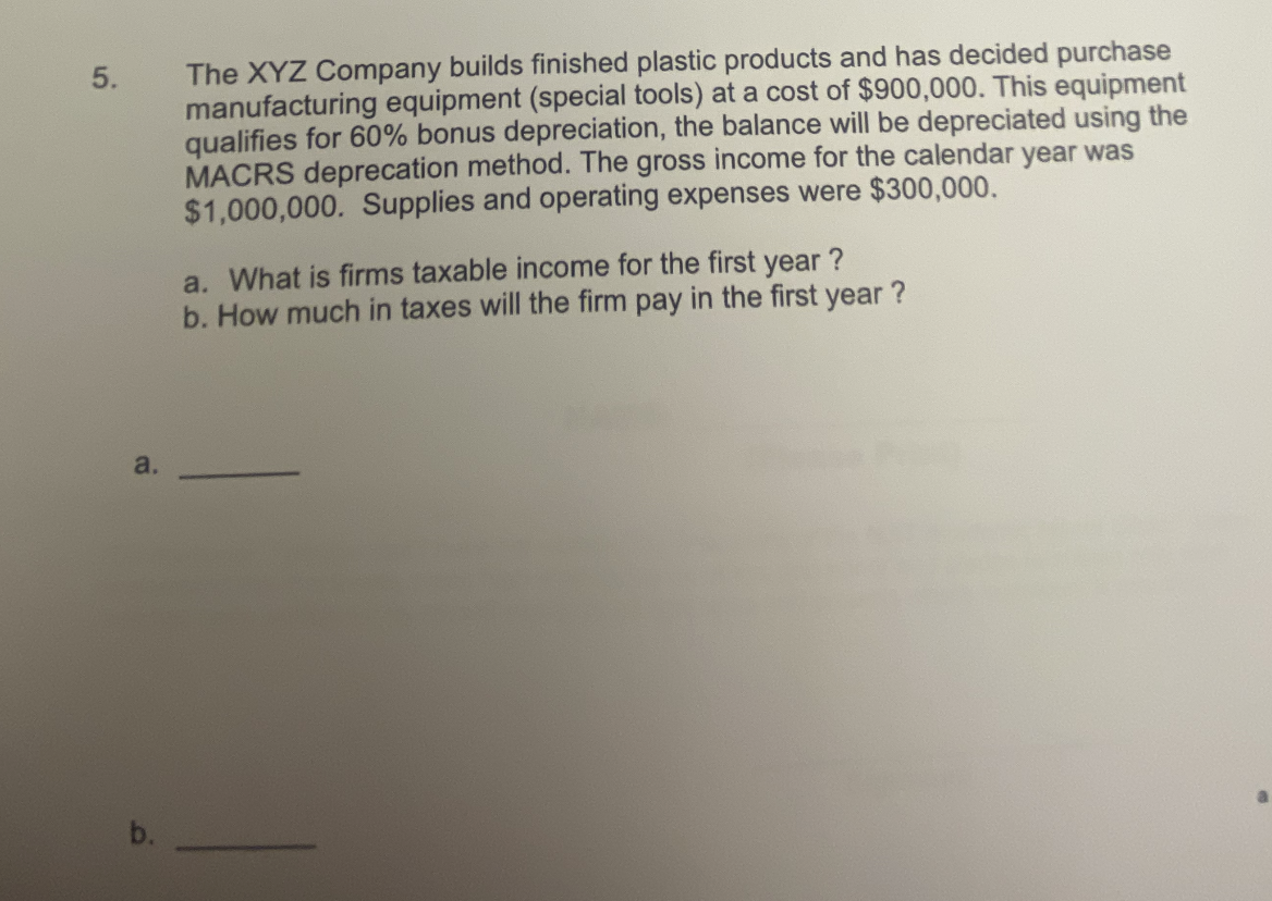 Solved The XYZ Company builds finished plastic products and | Chegg.com