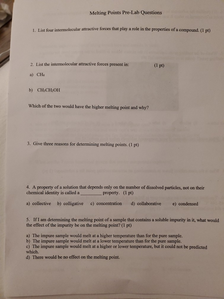 Solved Melting Points Pre-Lab Questions 1. List four | Chegg.com