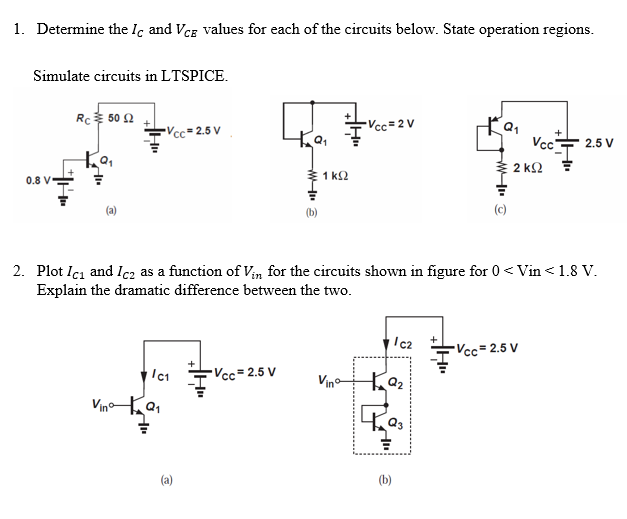 Solved 1. Determine the Ic and Vce values for each of the | Chegg.com